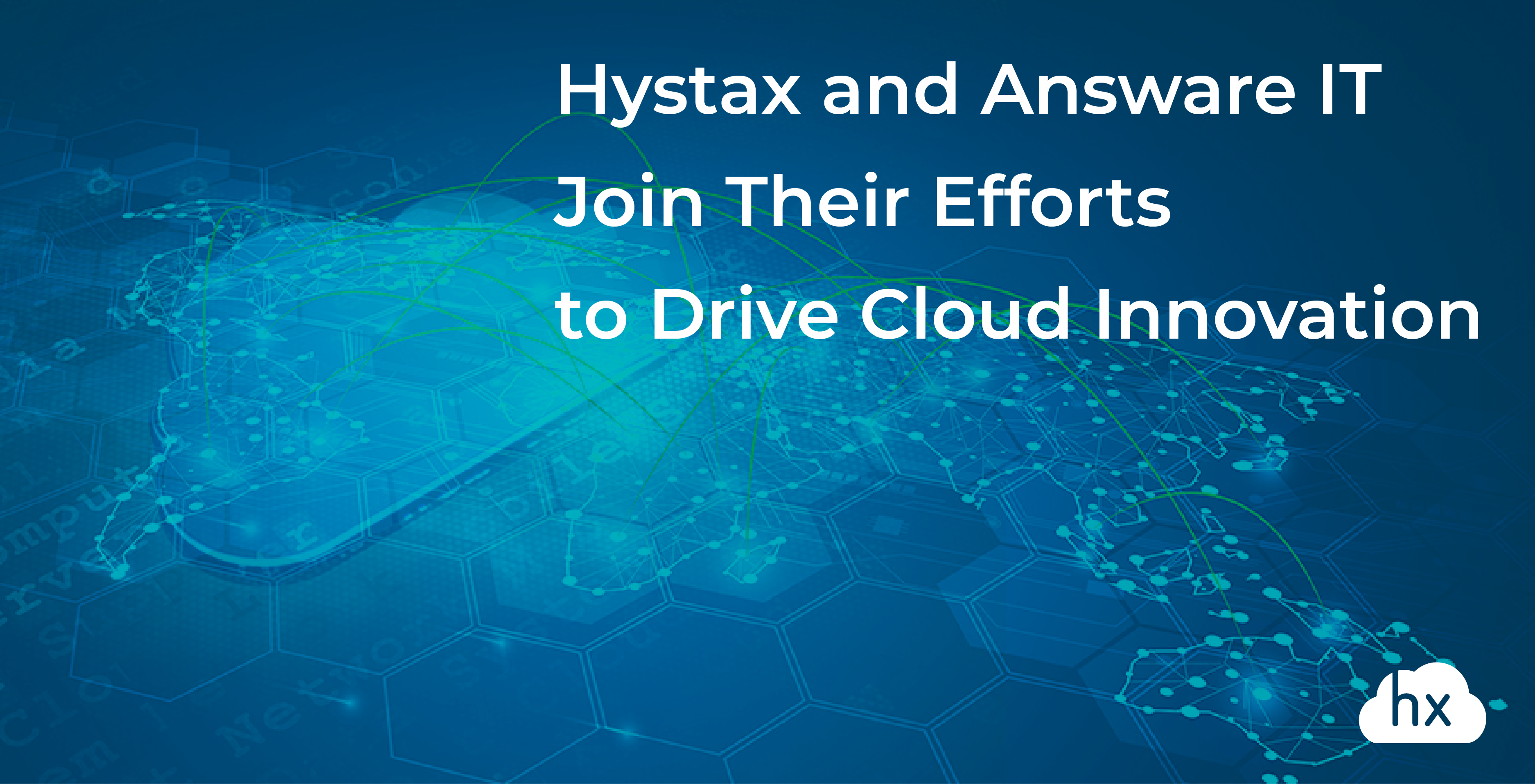 Hystax Partnered with Answare IT to Drive Cloud Innovation | Hystax
