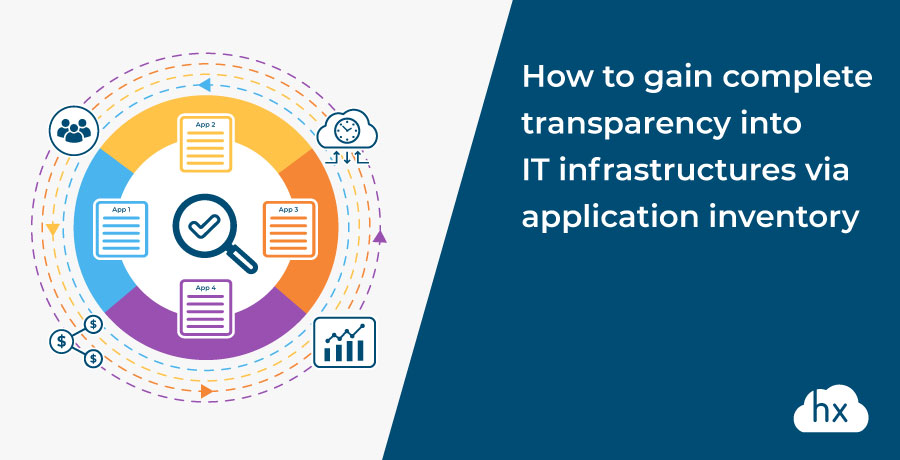 Application Inventory for IT Infrastructure Transparency | Hystax