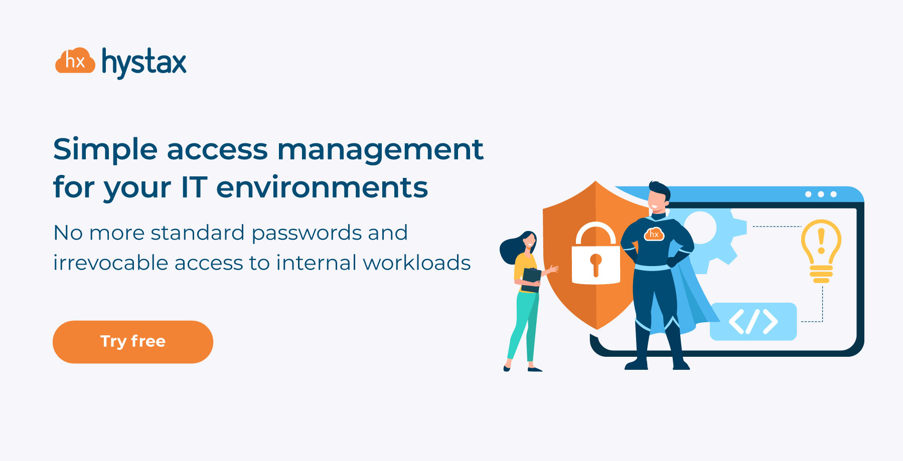 Access management for your IT environments | Hystax