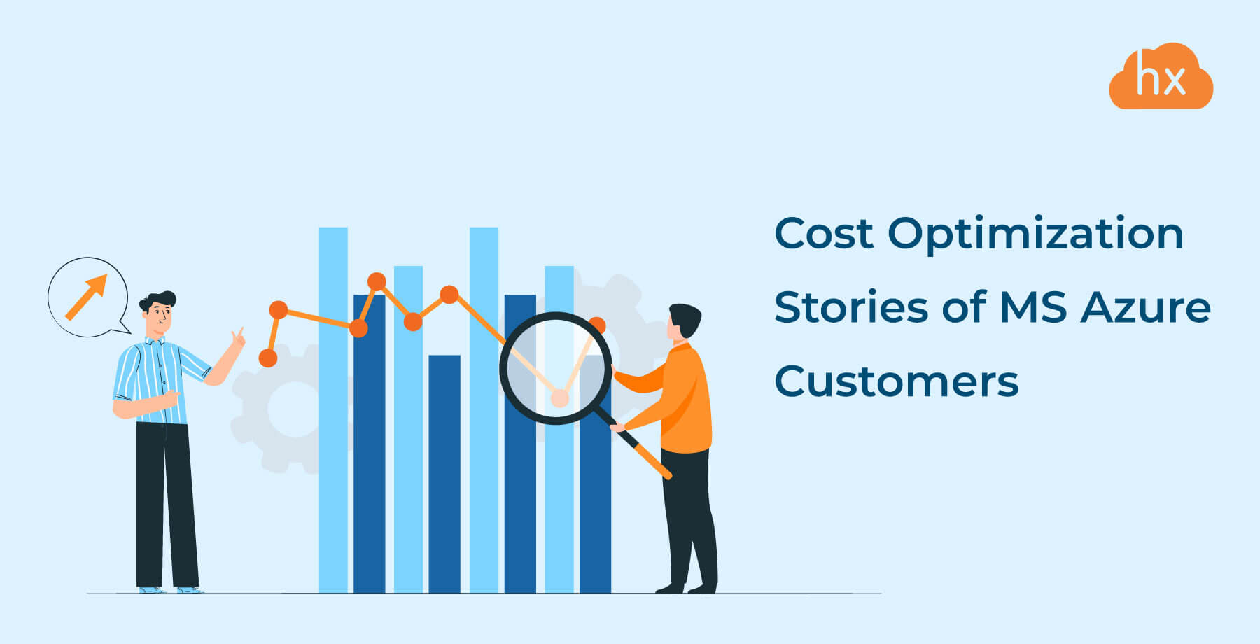 Get inspired: cost optimization stories of MS Azure customers | Hystax