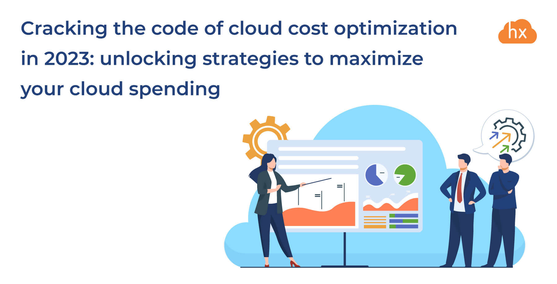 Cracking the code of cloud cost optimization in 2023 | Hystax Cracking the code of cloud cost optimization in 2023 | Hystax