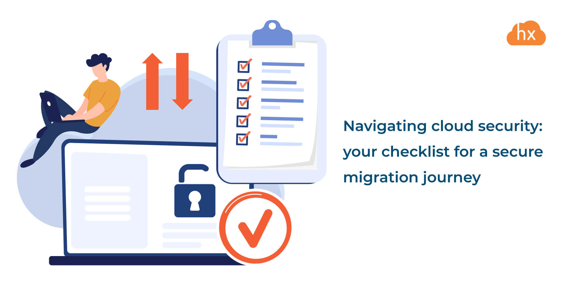 Securing the Cloud: a detailed migration checklist guide | Hystax