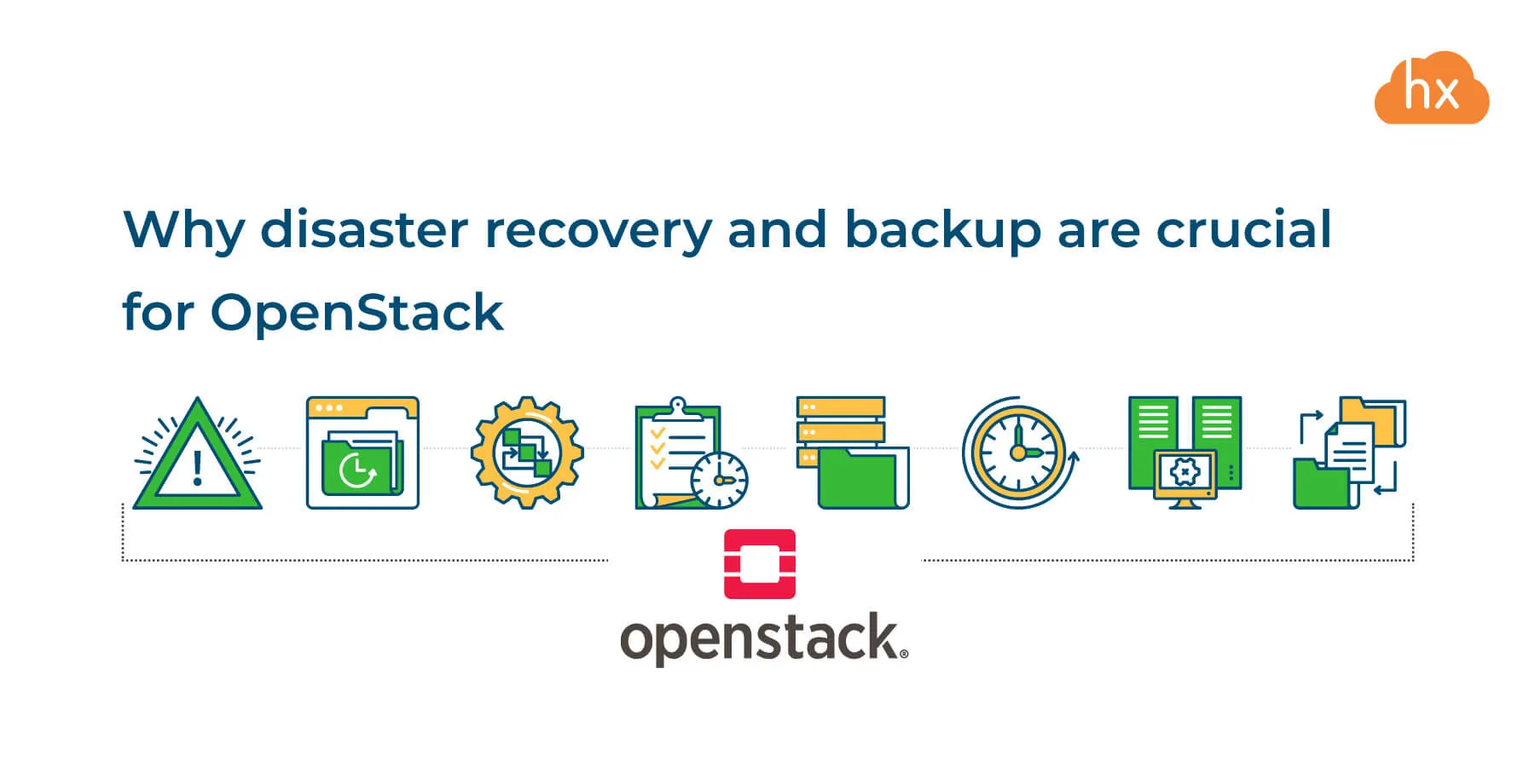 Why DR and backup are crucial for OpenStack | Hystax Why DR and backup are crucial for OpenStack | Hystax